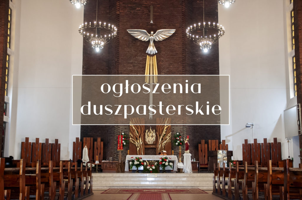Ogłoszenia parafialne – Parafia Rzymskokatolicka pw. Ducha Świętego w ...